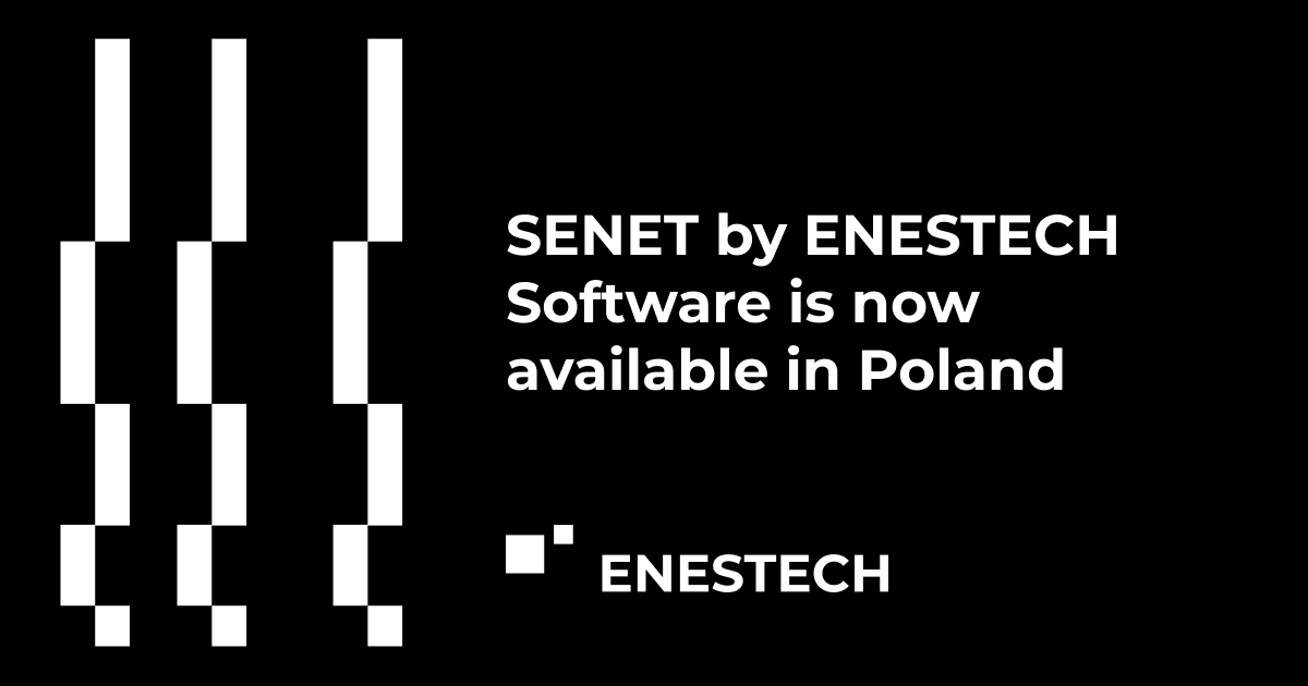 SENET by ENESTECH Software is now available in Poland | TECHIIA